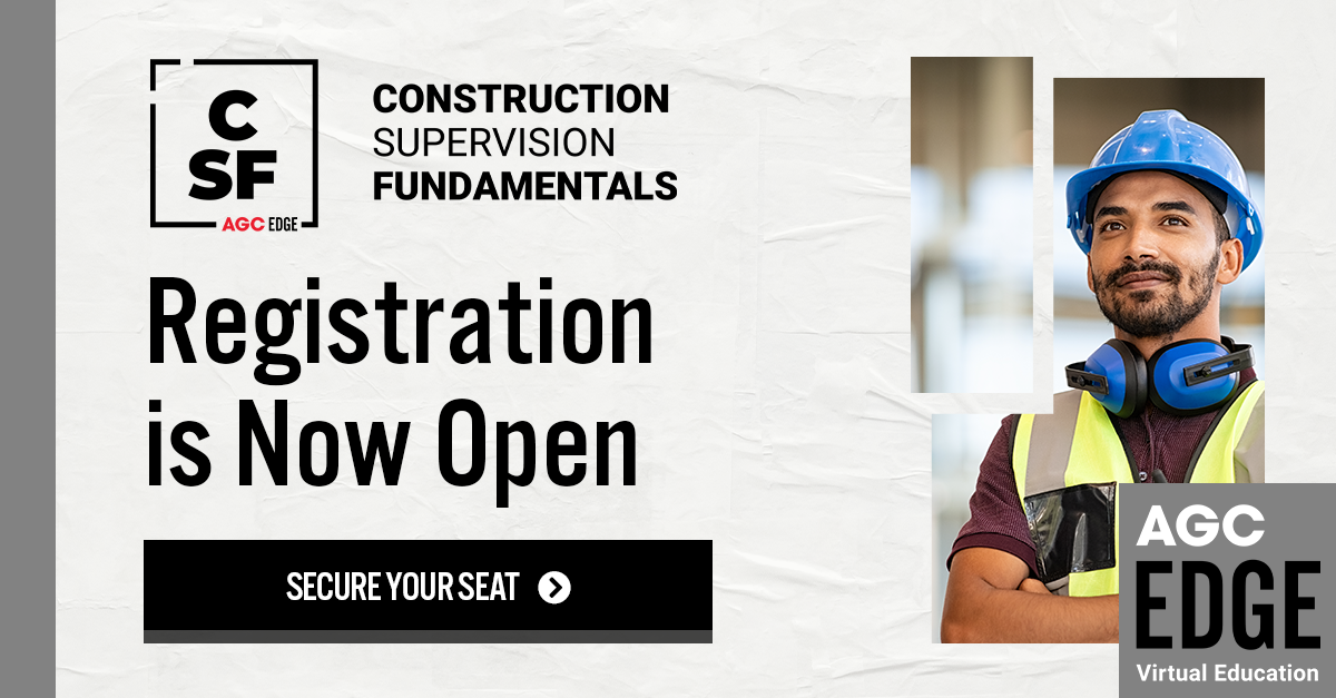 Construction Supervision Fundamentals - AGC Edge